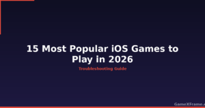 15 Most Popular iOS Games to Play in 2026 - Game X Frame